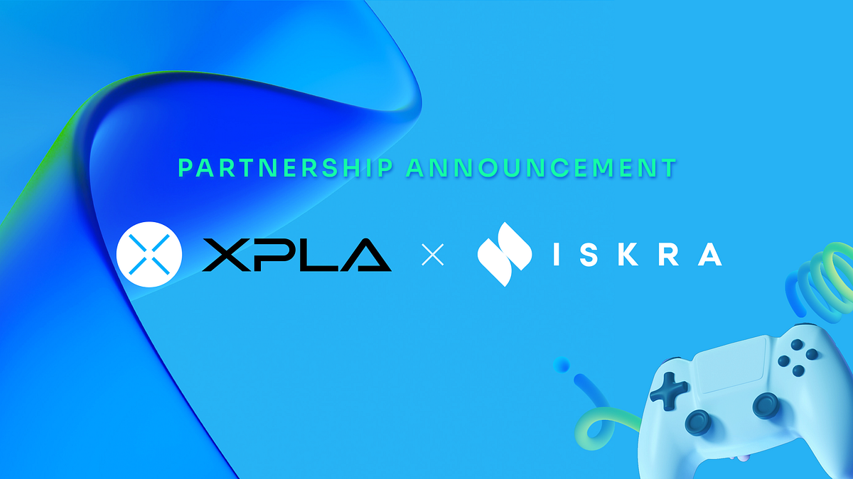 [ANN] XPLA x ISKRA Partnership: Revolutionizing the Web3 Gaming Landscape | by XPLA Official ...