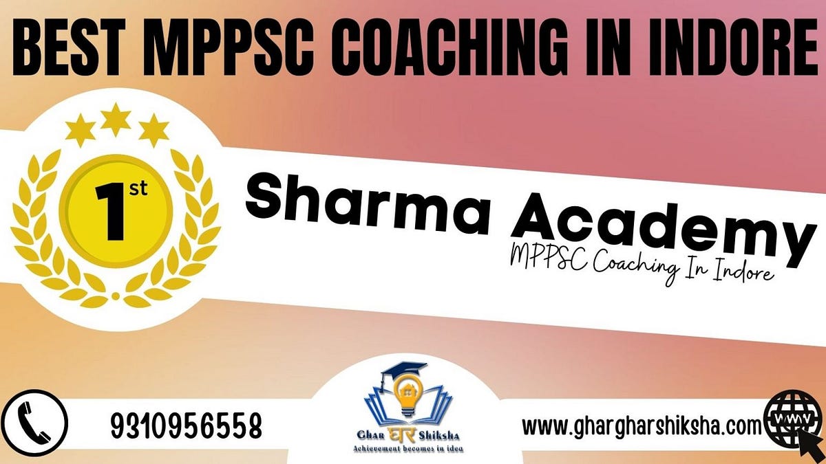 MPPSC Coaching In Indore. As a leading institute for MPPSC… | by ...
