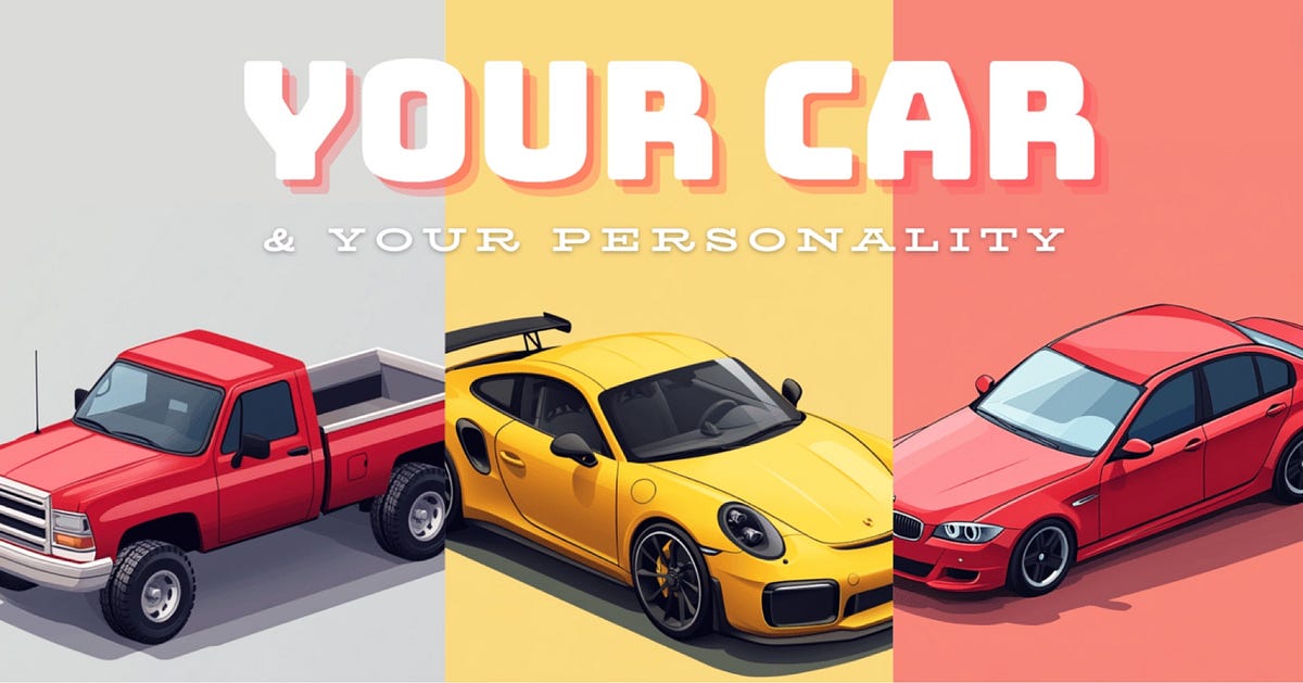 What Does Your Car Say About You? Discover Your Automotive Personality ...