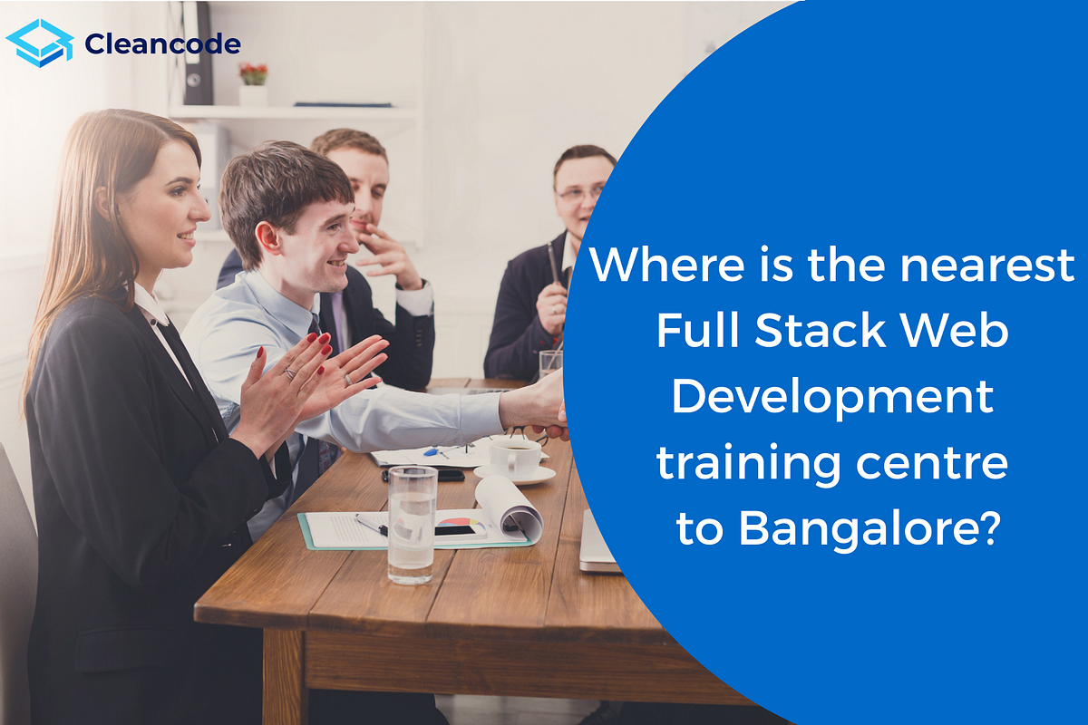 The nearest Advance Full Stack Web Development Training centre to ...