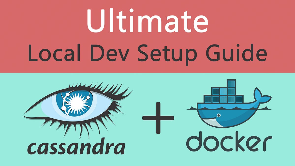 Setting Up A Cassandra Cluster With Docker Compose By Thishan Durkesh Pathmanathan Medium