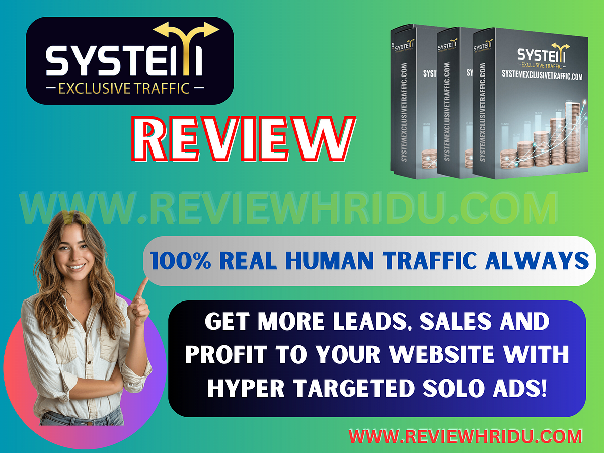 System Exclusive Traffic Review || 100% Real Human Traffic | by Mahfujul Islam | May, 2024 | Medium