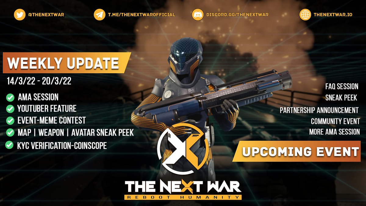 THE NEXT WAR — WEEKLY UPDATE - The Next World Official - Medium