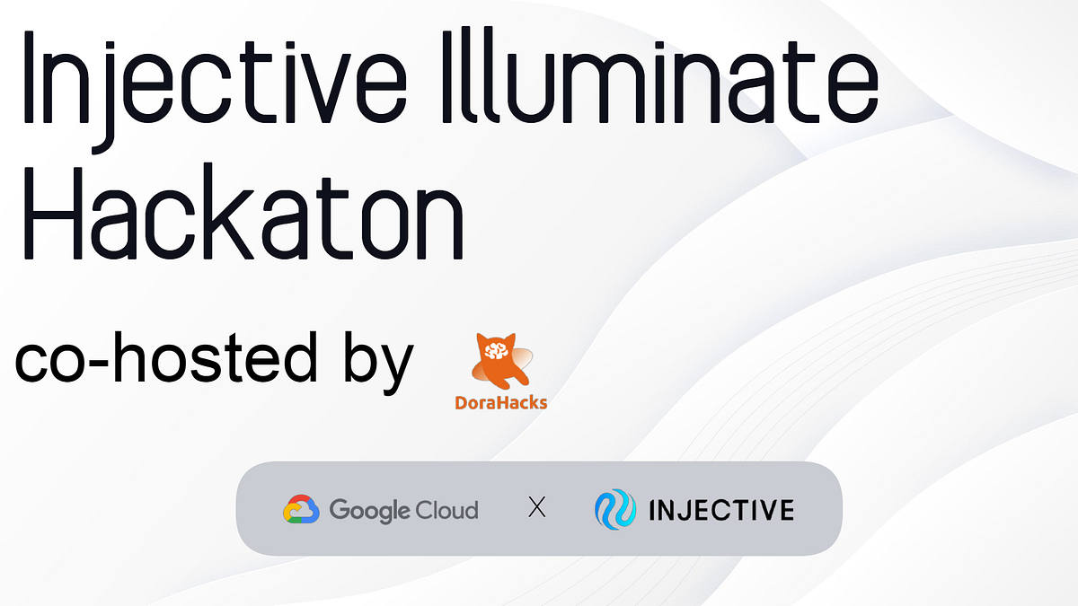 Injective x Google Cloud Illuminate Hackathon: Building the Future of Web3 Finance | by Max | Medium