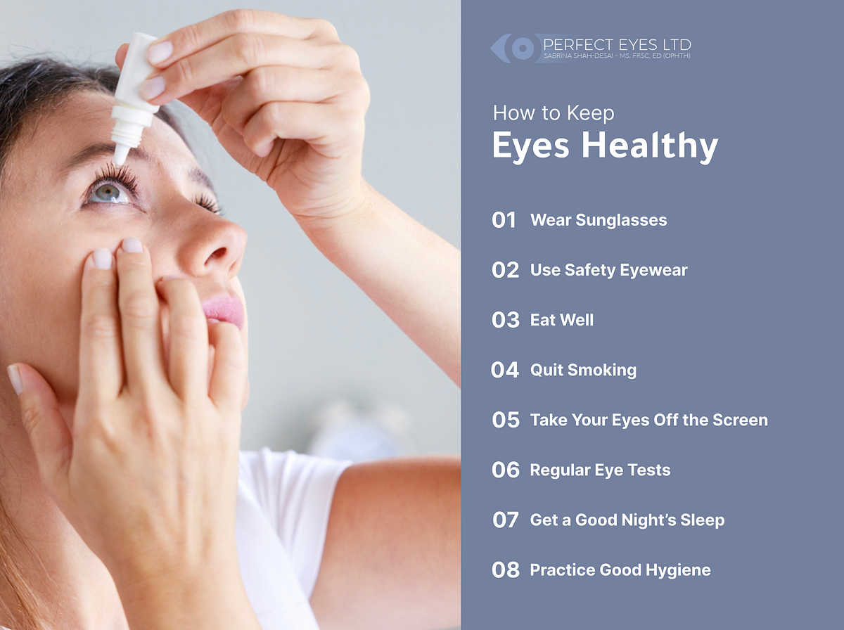 How to keep Eyes Healthy - Thomas Evans - Medium