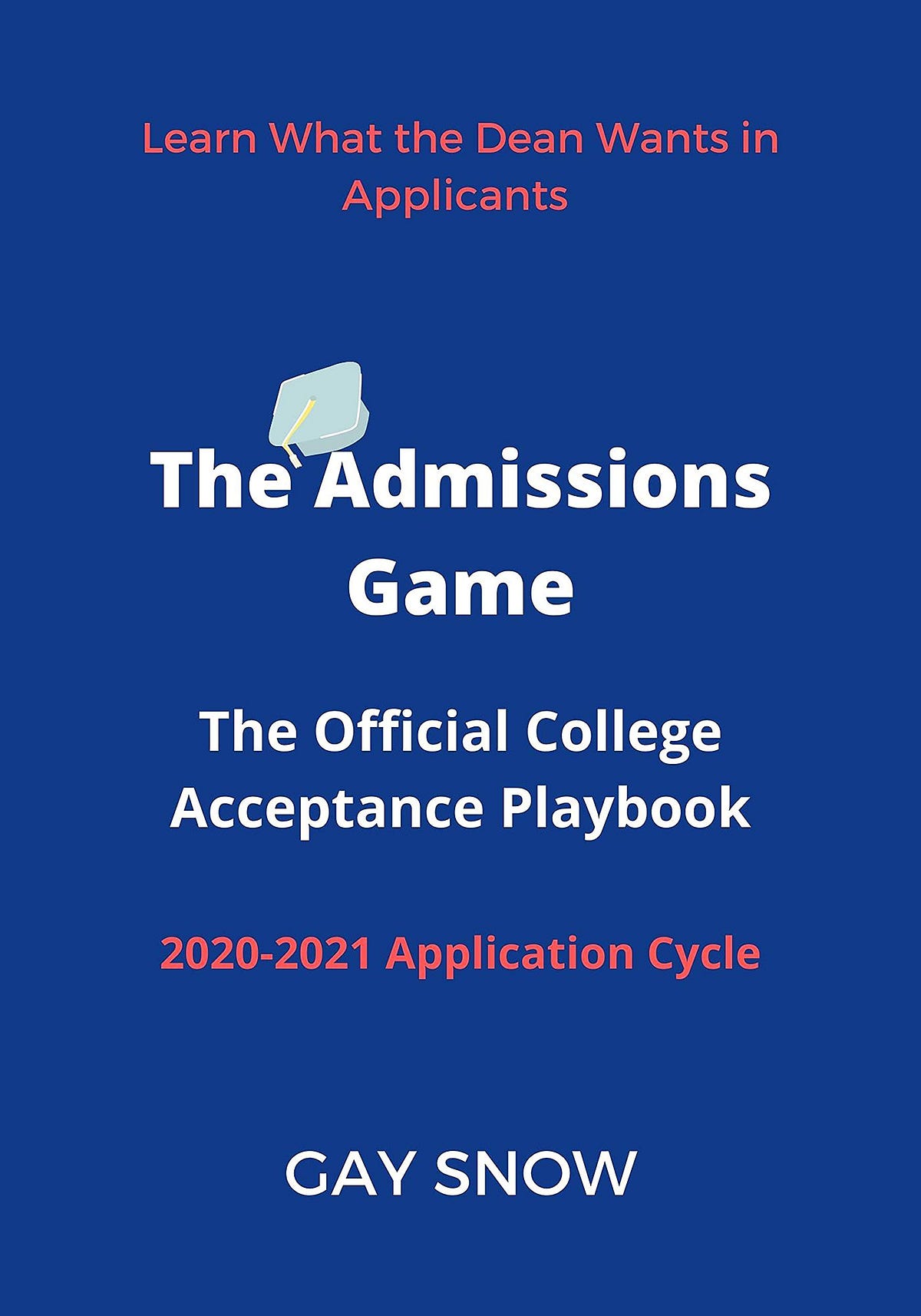 [READ] The Admissions Game: The Official College Acceptance Playbook ...
