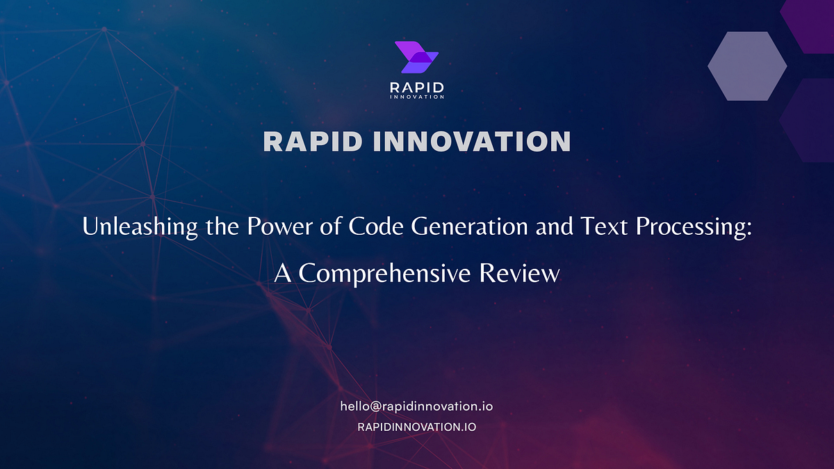 Unleashing the Power of Code Generation and Text Processing: A Comprehensive Review | by Rapid ...