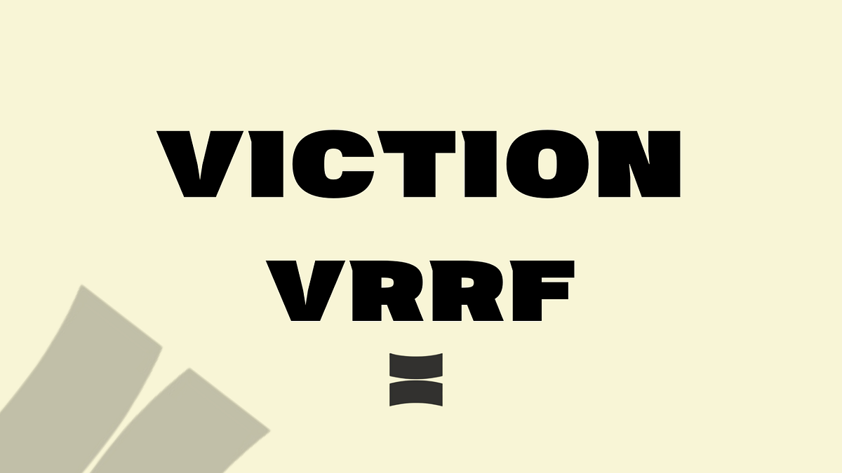 VICTION VRRF | by Spike | Jun, 2024 | Medium