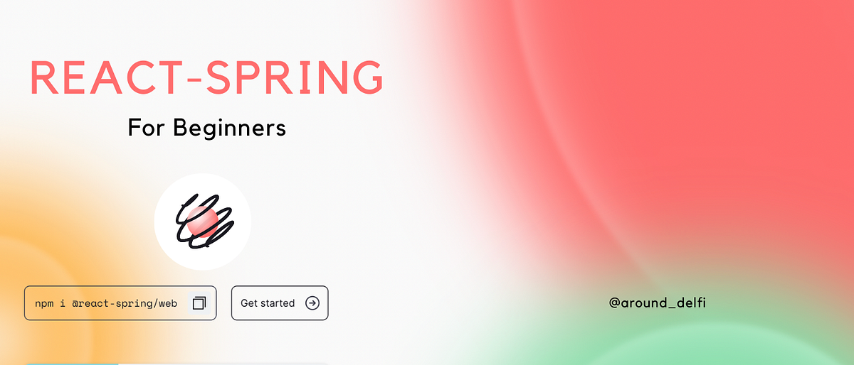 Animation in React: React-Spring. If you’re looking to create ...