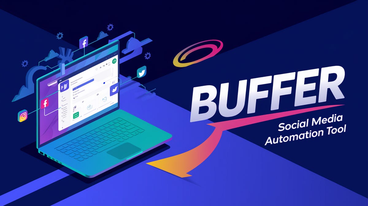 How to Effortlessly Automate Your Social Media with Buffer’s Free Plan ...