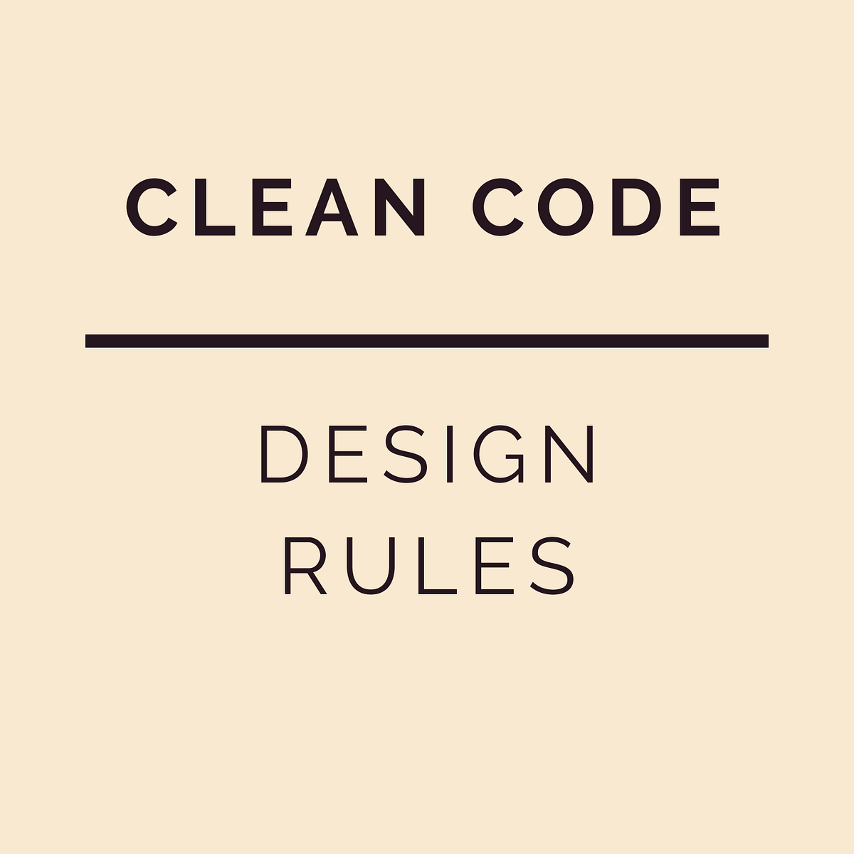 Clean Code : Design Rules — Part 2 | by Muhammad Zaky | ITMI ...