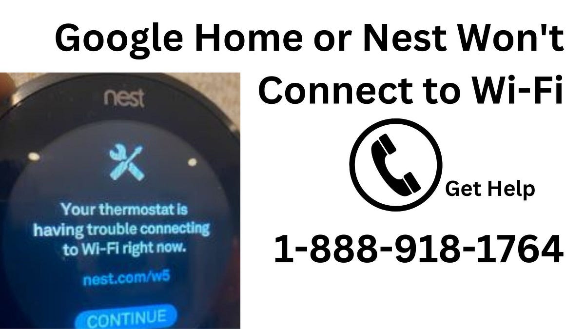 Nest not connecting to Wi-Fi : How to Fix it? | by DeleteAnAccount | Medium