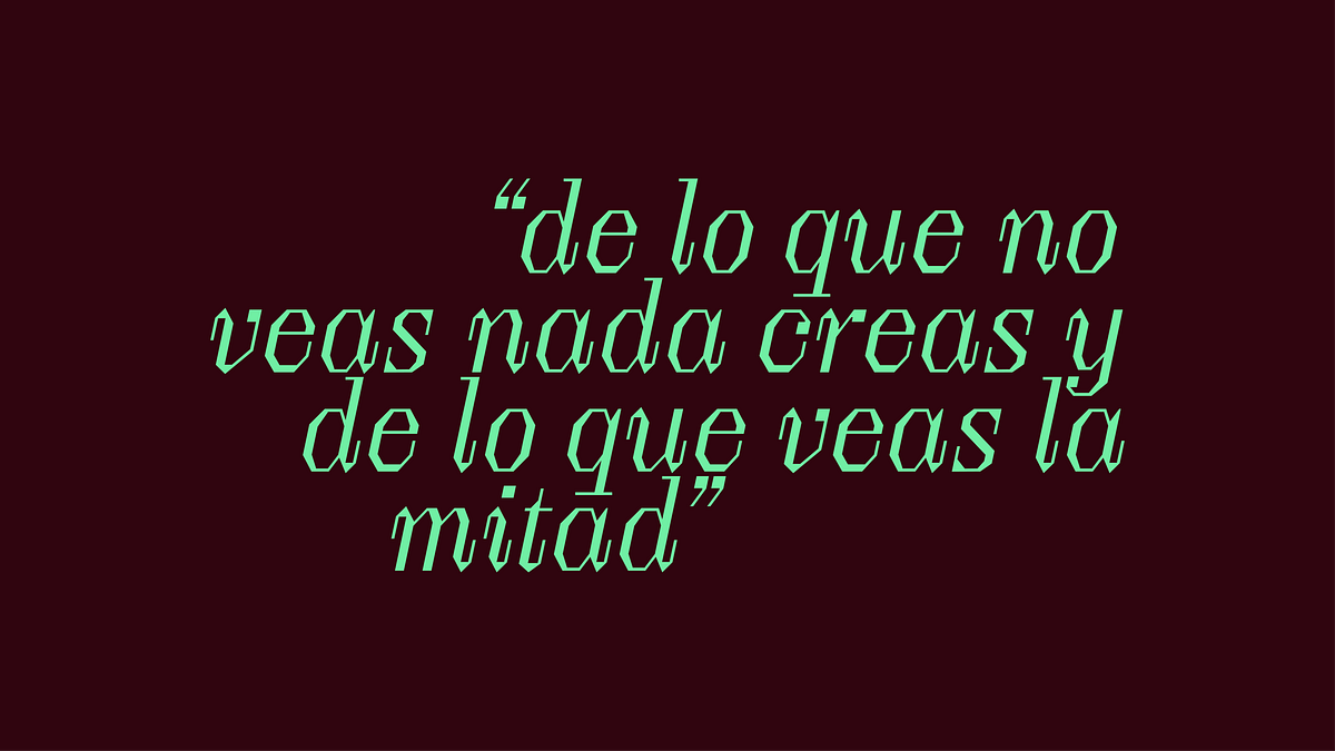 De Lo Que No Veas Nada Creas, Y De Lo Que Veas La Mitad | by estrella ...