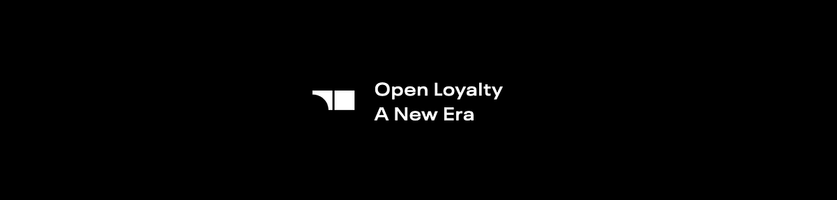The Concept Of Open Loyalty | SmartLayer