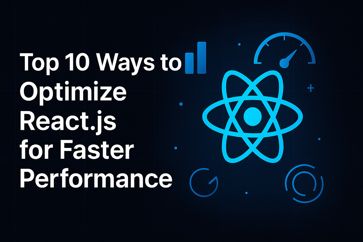 Top 10 Ways to Optimize React.js for Faster Performance (With Real Examples) | by Somendradev ...