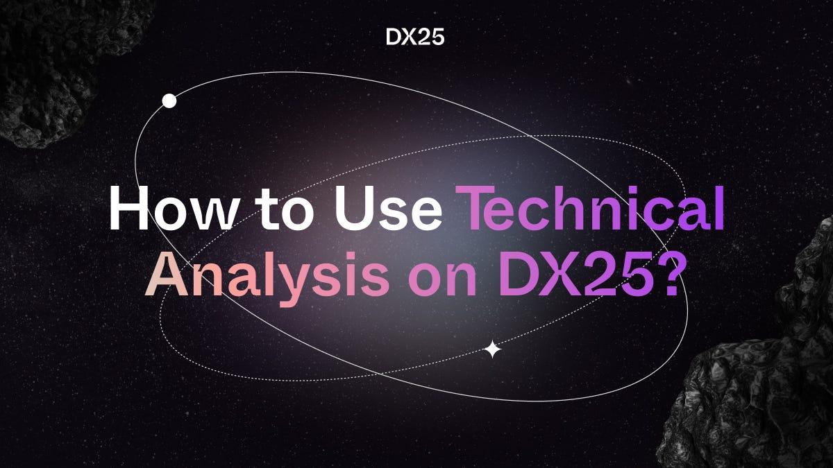 Mastering Crypto Technical Analysis on DX25 | by DX25Labs | Medium