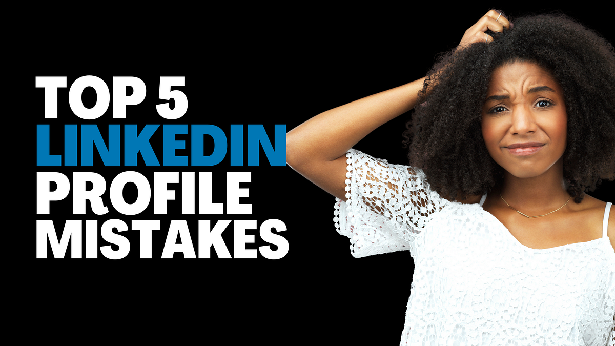5 Mistakes To Avoid On LinkedIn.. Despite the way things may appear on ...