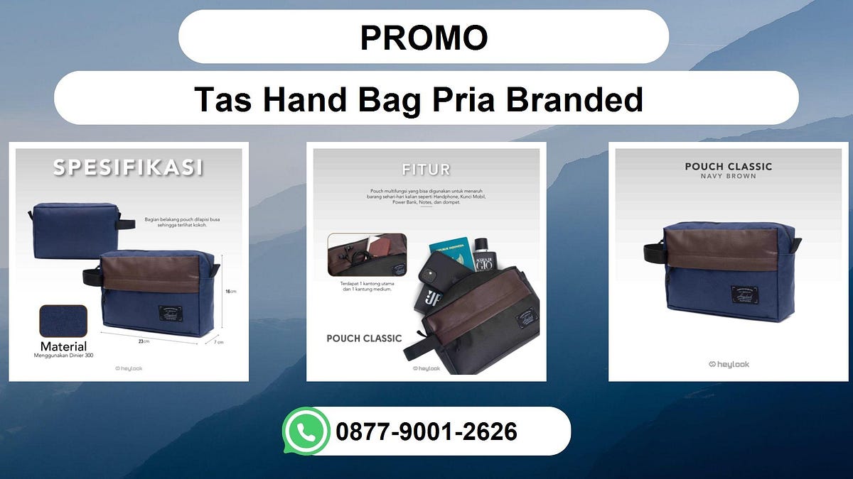 Tas Hand Bag Pria. Promo, 0877–9001–2626 Produsen Tas Hand… | by ...