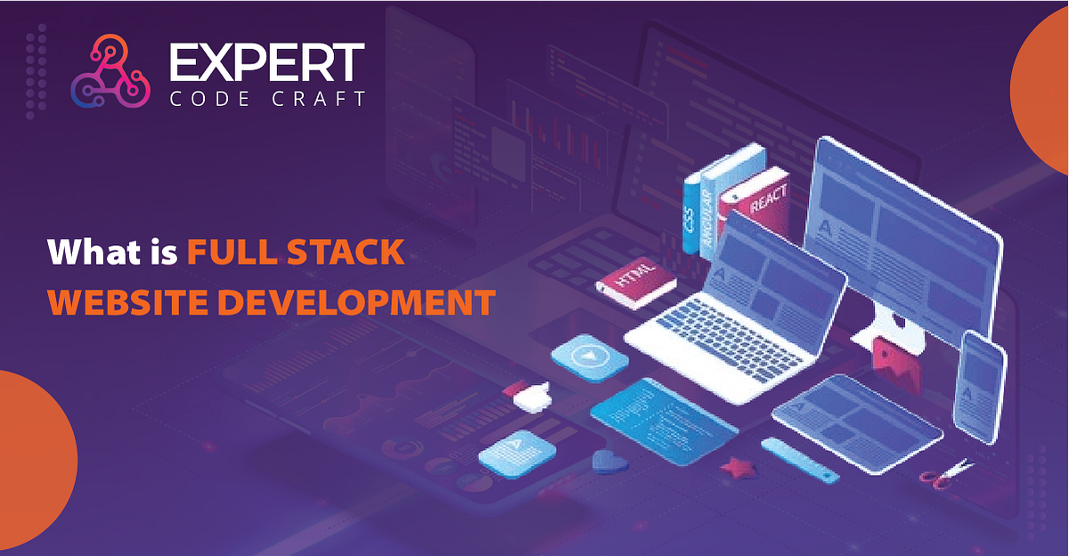 What is Full Stack Website Development? | by Johnmichal | Medium