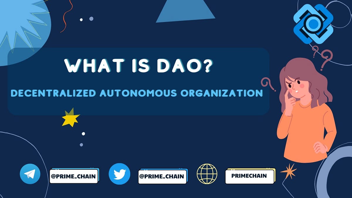 Prime Chain is created with a vision to become a fully DAO ...