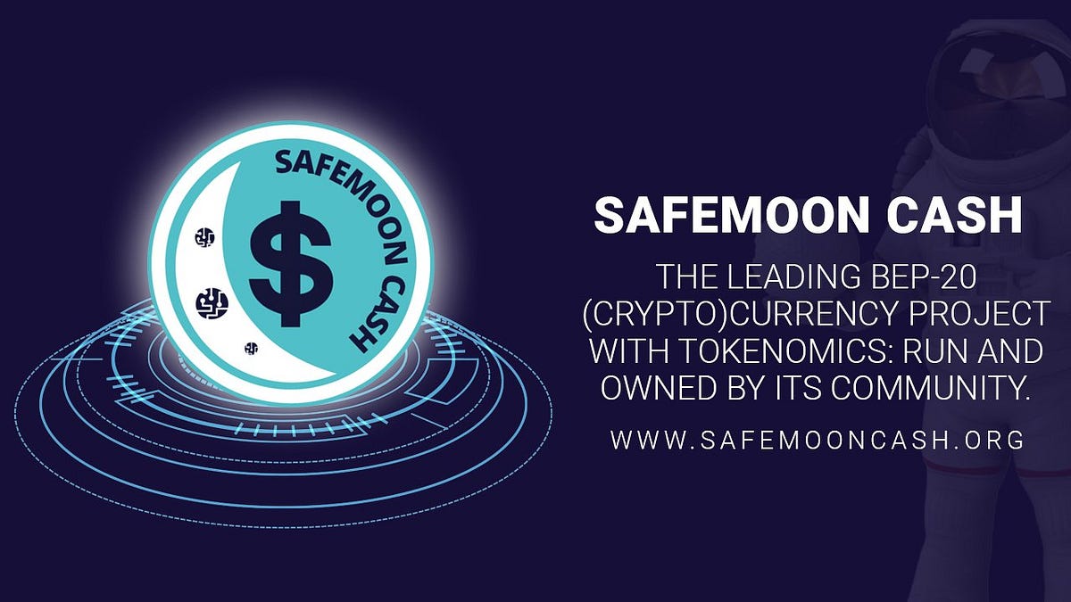 SAFEMOON CASH - A COMMUNITY DRIVEN MEME COIN AND FEATURES | by ...