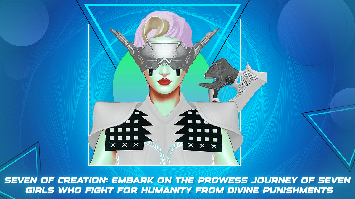 Seven Of Creation: Embark on the Prowess Journey of Seven Girls Who ...