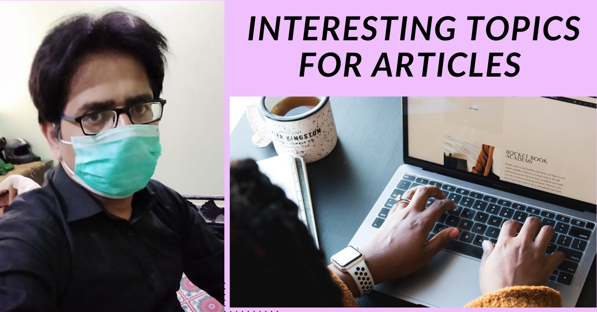Interesting topics for articles. Certainly! Here are some interesting ...