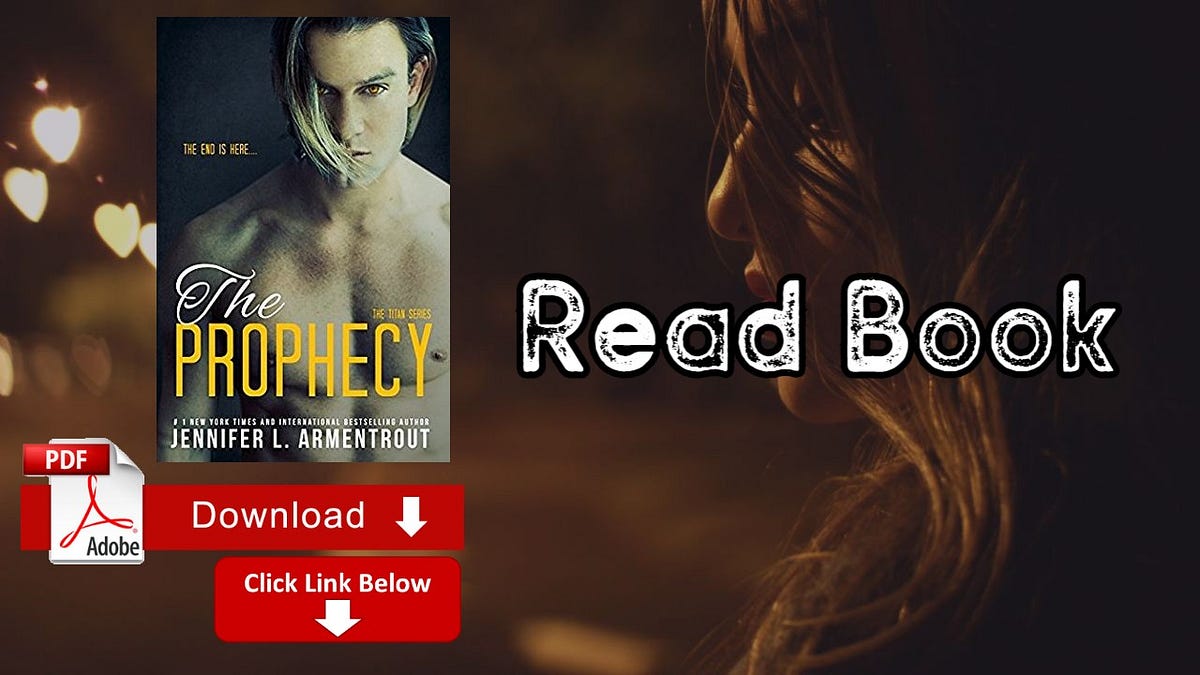 Book: The Prophecy (Titan #4) by Jennifer L. Armentrout | by Clyde ...