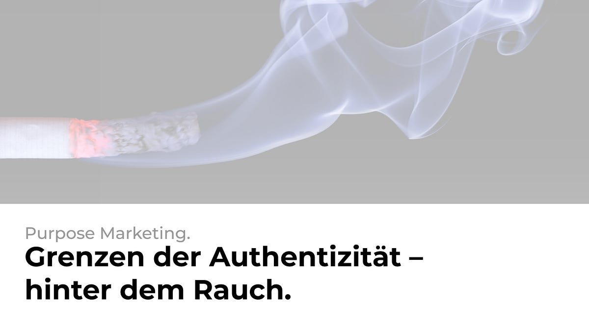 Grenzen der Authentizität — hinter dem Rauch. | by SPURGO.de | Medium
