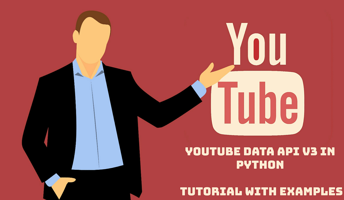 YouTube Data API v3 in Python: Tutorial with examples | by Pedro Hernández | MCD-UNISON | Medium