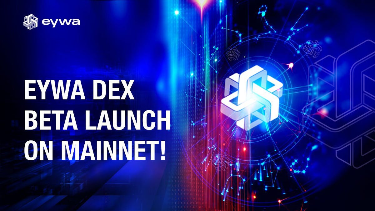 📣 EYWA DEX beta Launch on Mainnet! Dear users! 🔥 Congratulations on the ...