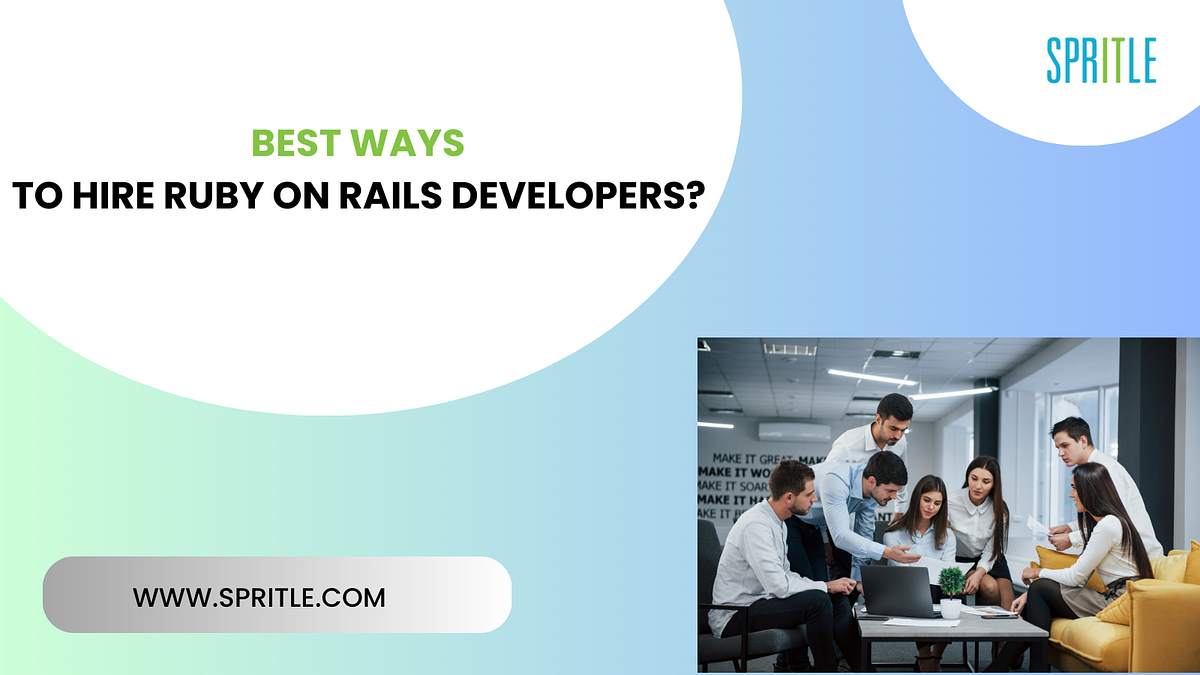 Best ways to hire Ruby on Rails developers | by Rohith Raghavan | Medium