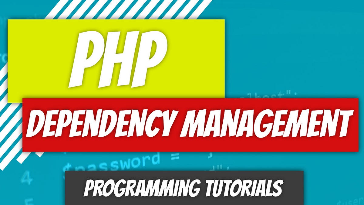 Php — P99 Dependency Management Intro By Dino Cajic Dev Genius