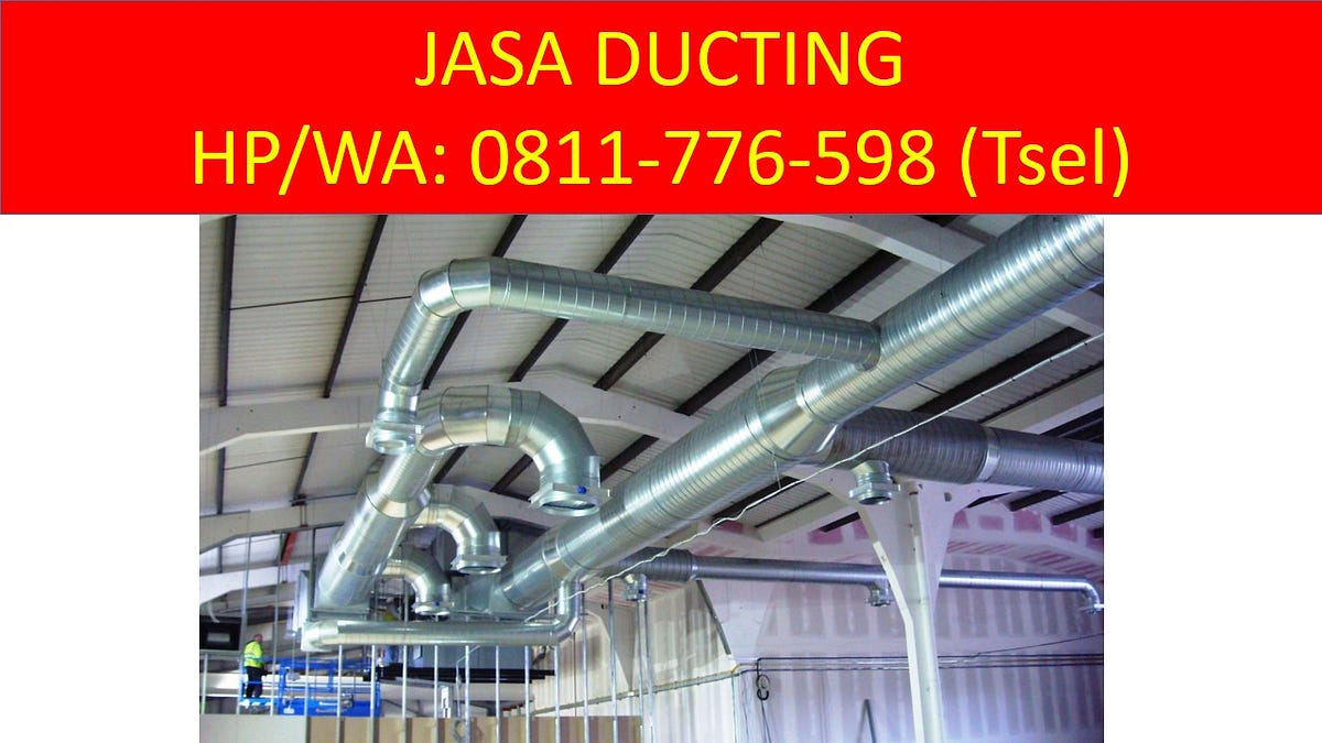 HP/WA: 0811–776–598 (Tsel), Kontraktor Ducting Gedung Gresik | by jasa ...