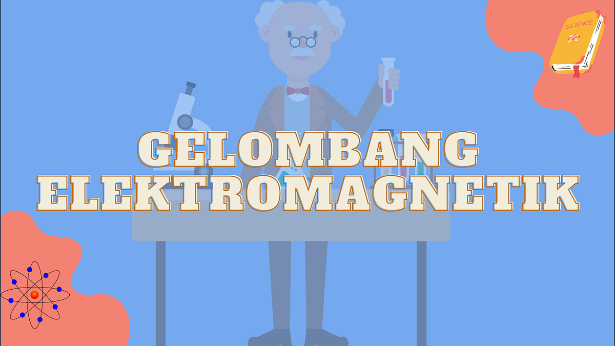 RADIASI GELOMBANG ELEKTROMAGNETIK | by Sharfinaputrinurulshadrina | Medium