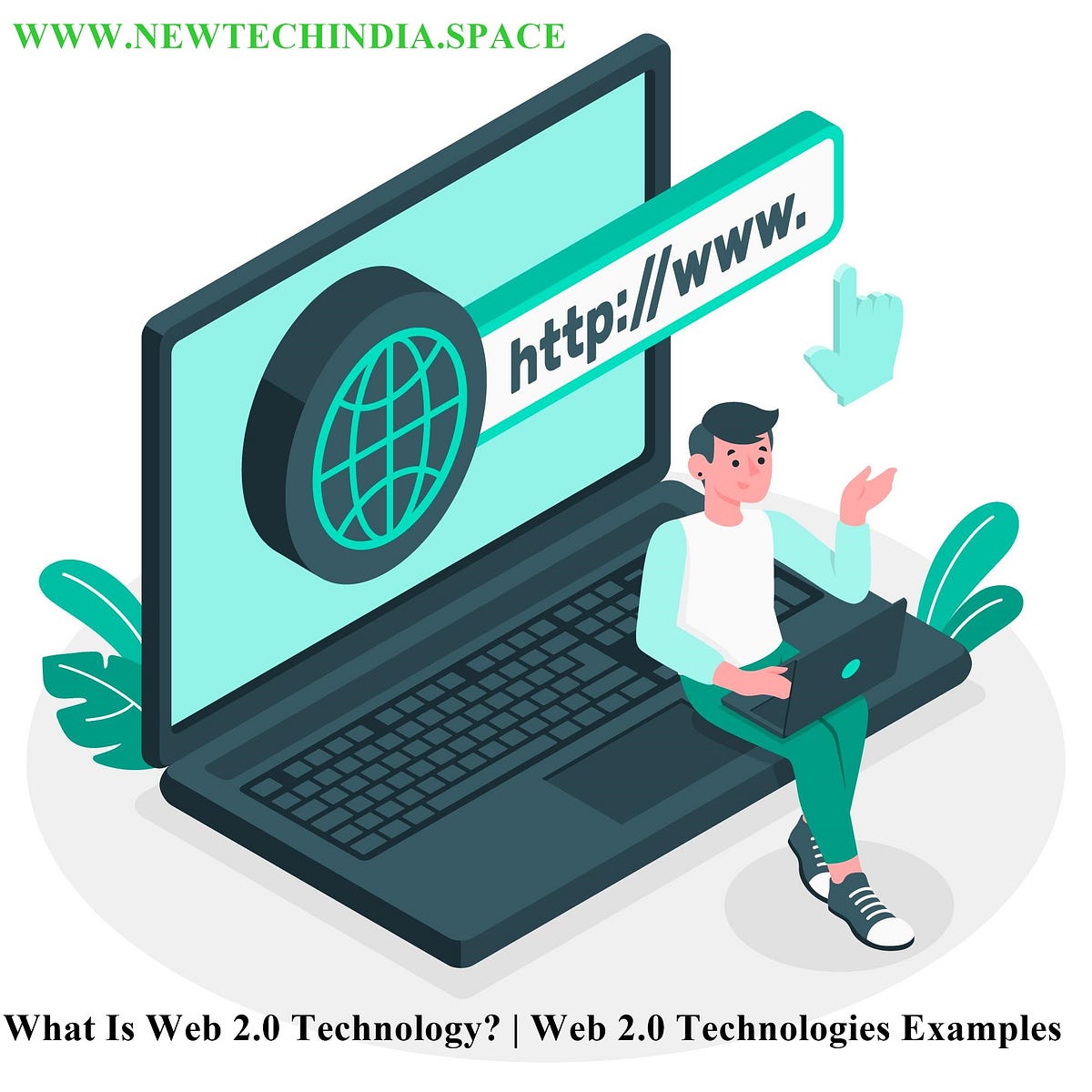 What Is Web 2.0 Technology? | Web 2.0 Technologies Examples | by Manish ...