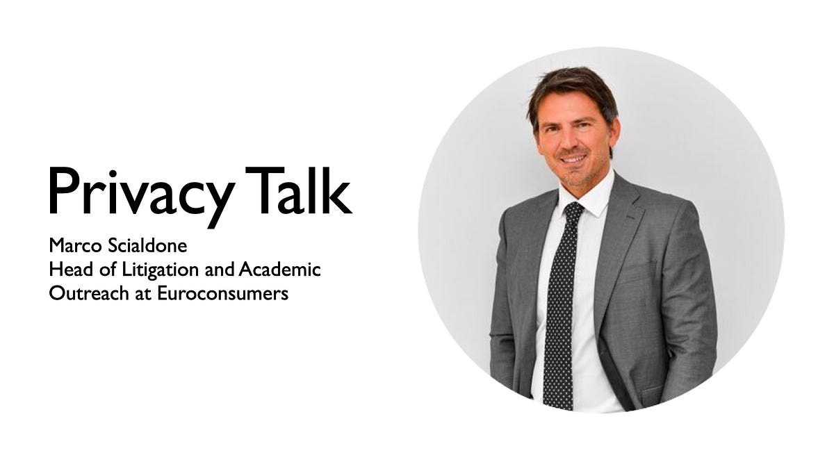 Privacy Talk with Marco Scialdone, Head of Litigation and Academic ...