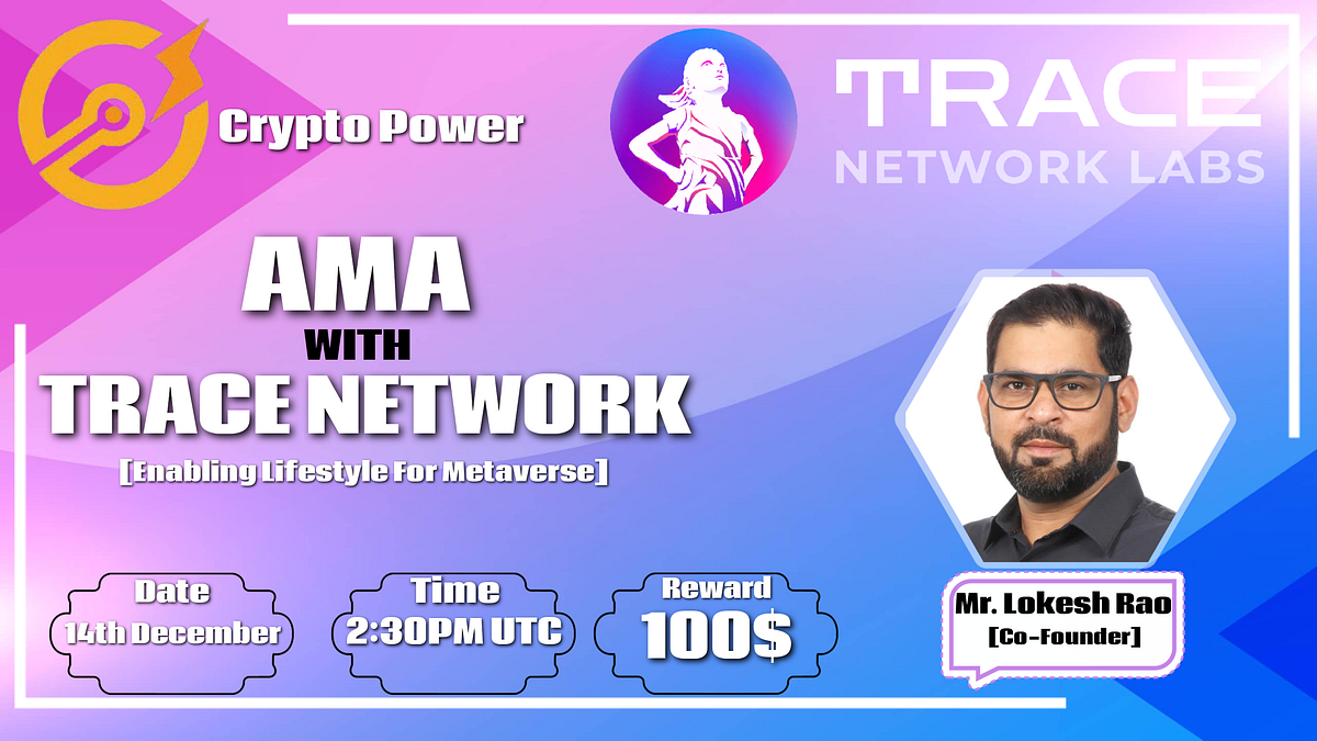 Crypto Power X Trace Network AMA Recap | by Crypto Power | Medium