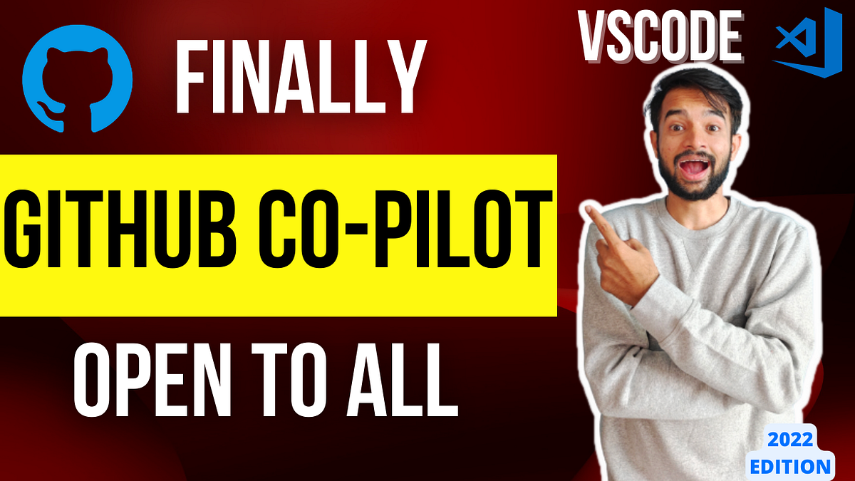 Finally, Github Co-Pilot is Open to All | by Vasanth Bhat | Geek ...