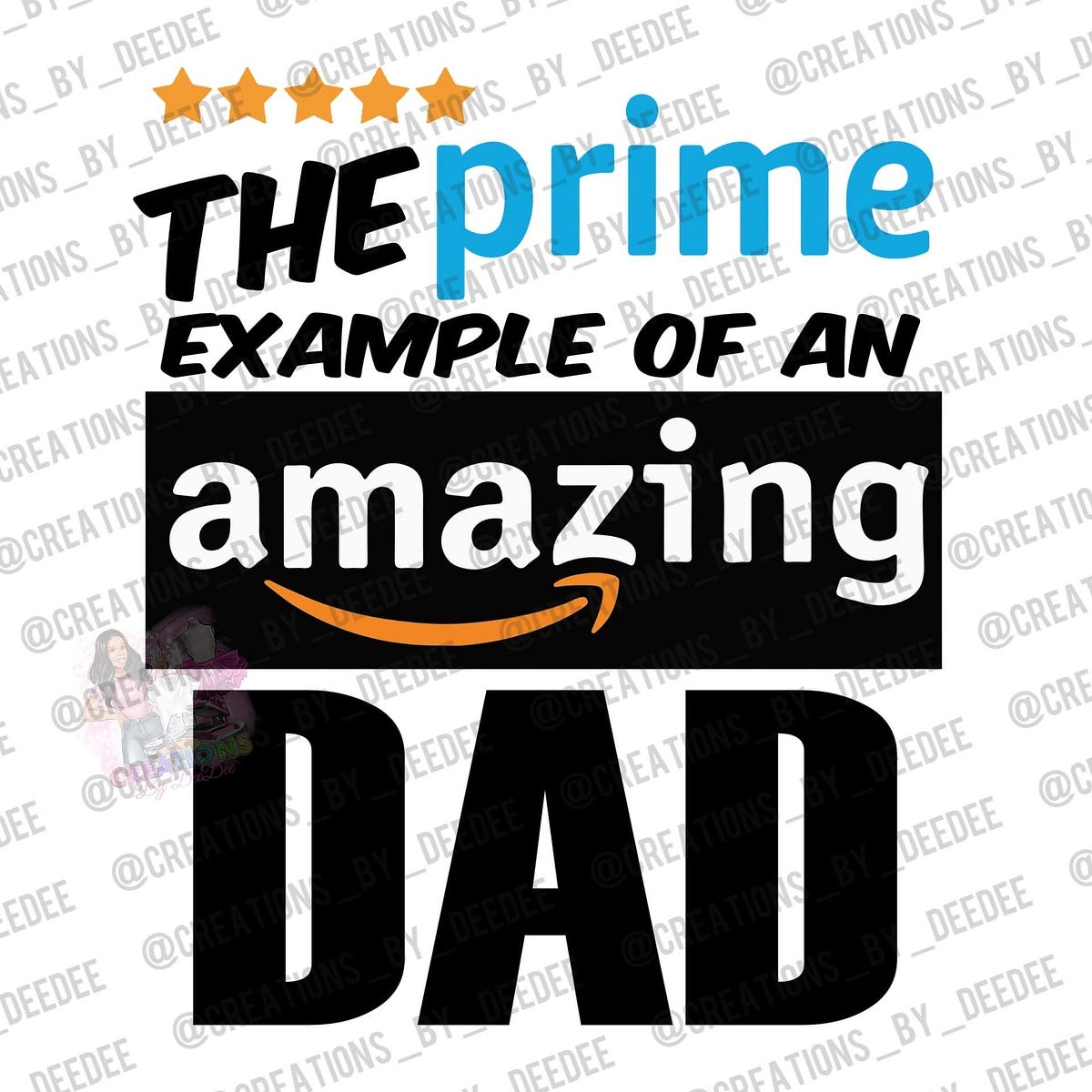 The prime example of an amazing Dad — SVG/PNG | by Misty Priest | May ...