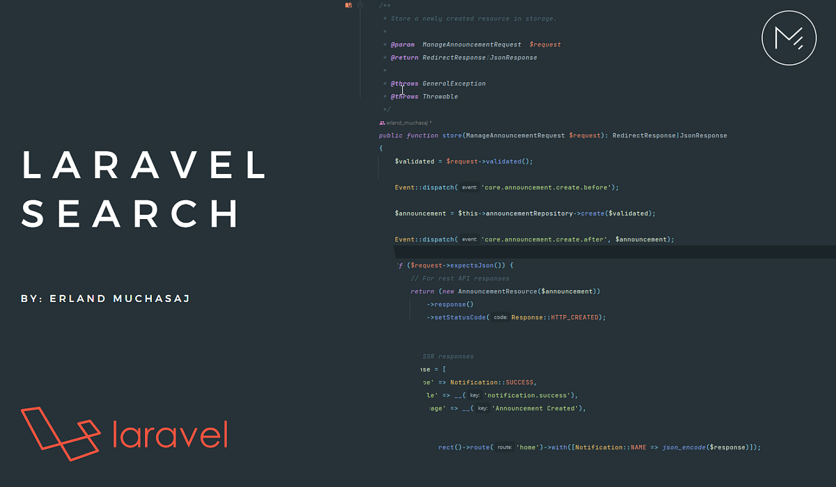 Laravel eloquent searching — Part 1 | by Erland Muchasaj | Medium