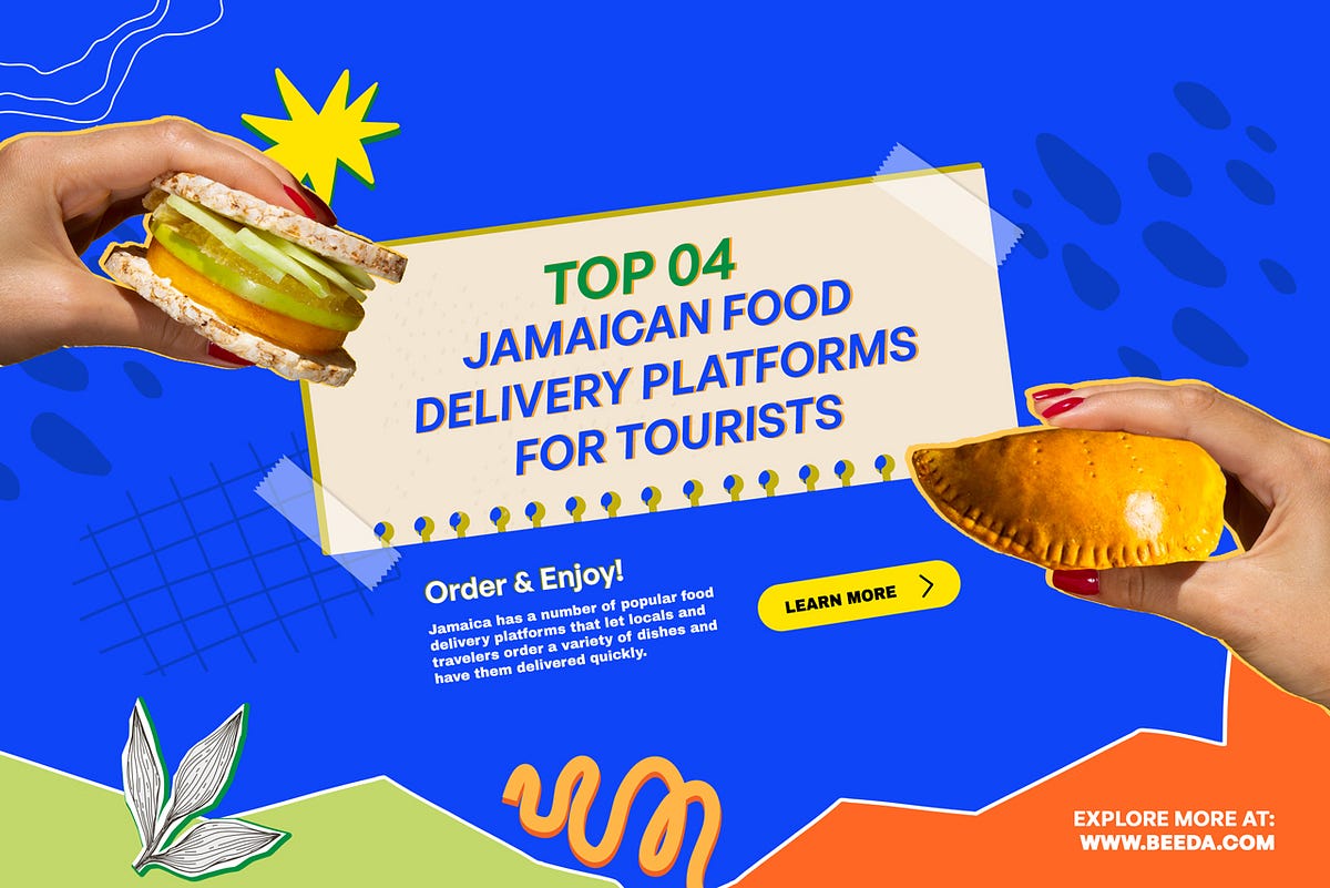Top 04 Jamaican Food Delivery Platforms for Tourists | by Beeda Mega ...
