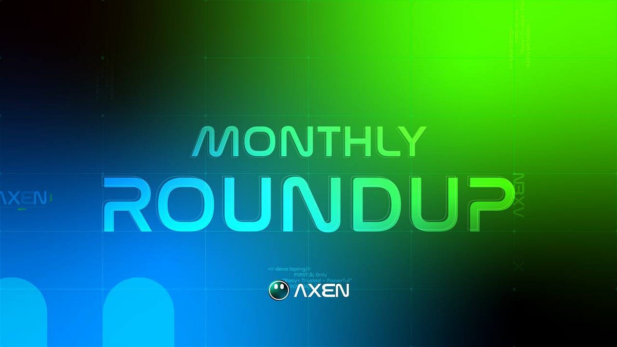 Axen AI: Recap of July 2023. | by Hasellholf | Medium