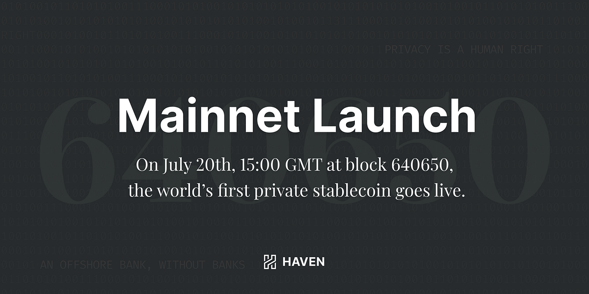 Haven Announces July 20th xUSD Launch Details | by Haven Protocol | Medium
