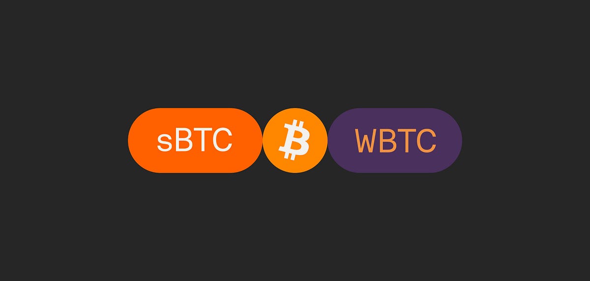 sBTC vs WBTC: 토큰화 비트코인 비교. 스택스 네트워크의 1:1 비트코인 페그 자산인 sBTC와 이더리움에서… | by Logan Lee | 스택스 한국 블로그 ...