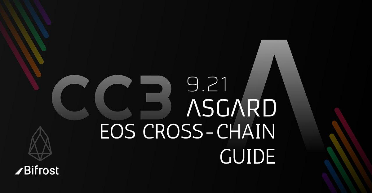 EOS Cross-Chain. Following the Bifrost CC2 Incentive… | by Maarten ...