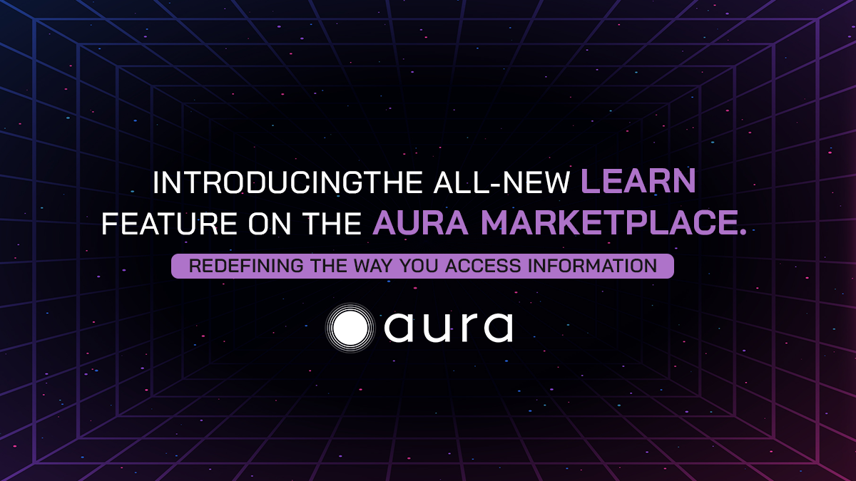 Introducing the all-new “Learn” Feature on Aura Marketplace | by Aura ...
