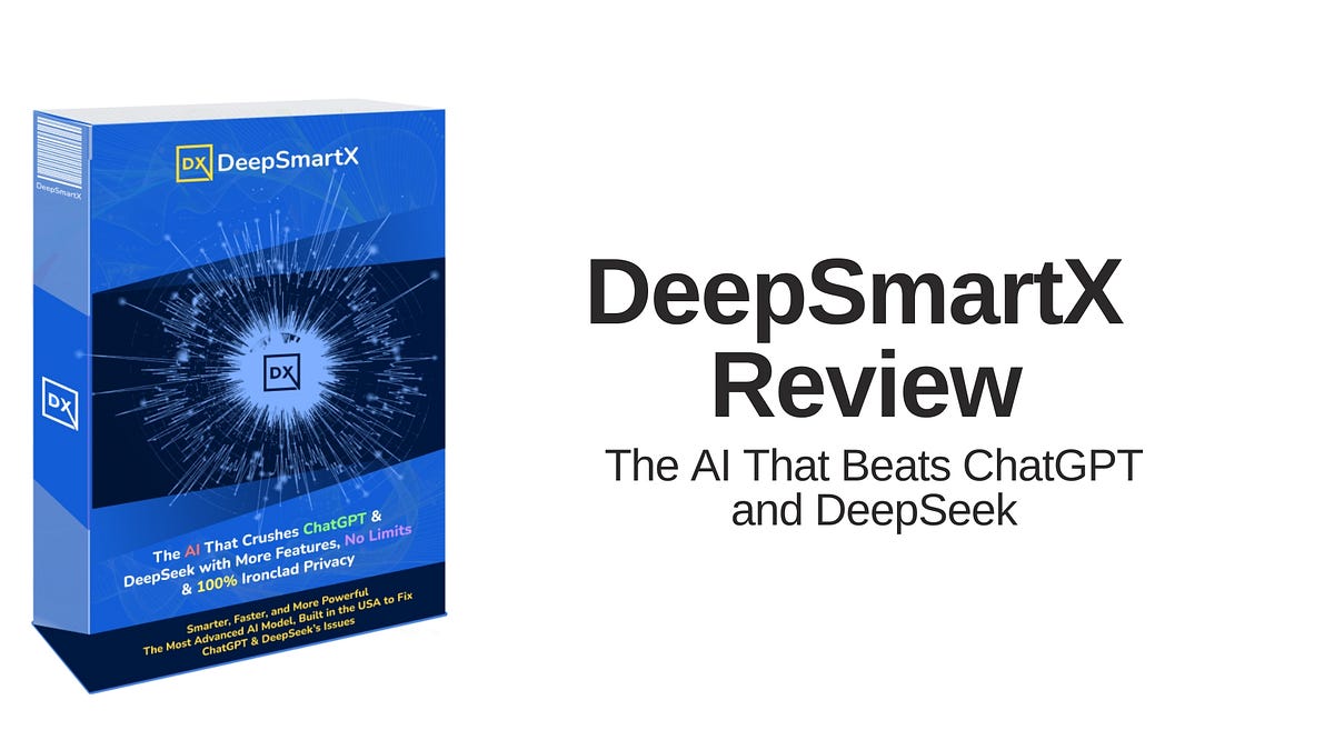 DeepSmartX Review: Smarter, Faster, and Cheaper | Medium