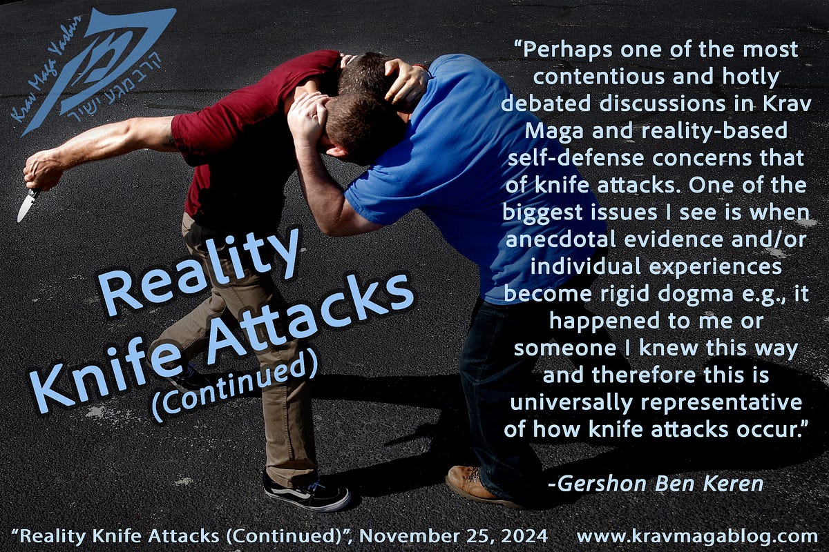 Reality Based Knife Attacks (Continued) | Medium