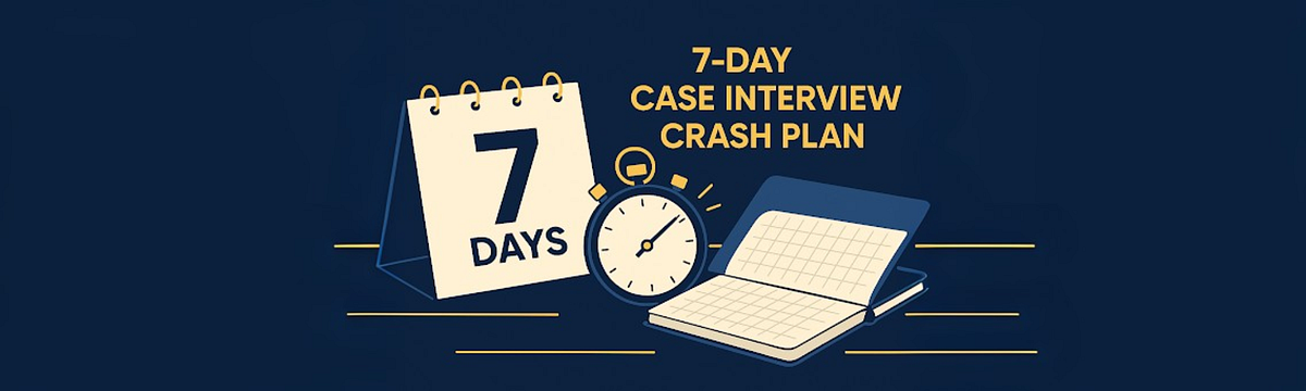 How to Prepare for Case Interview in One Week: The Emergency Crash ...